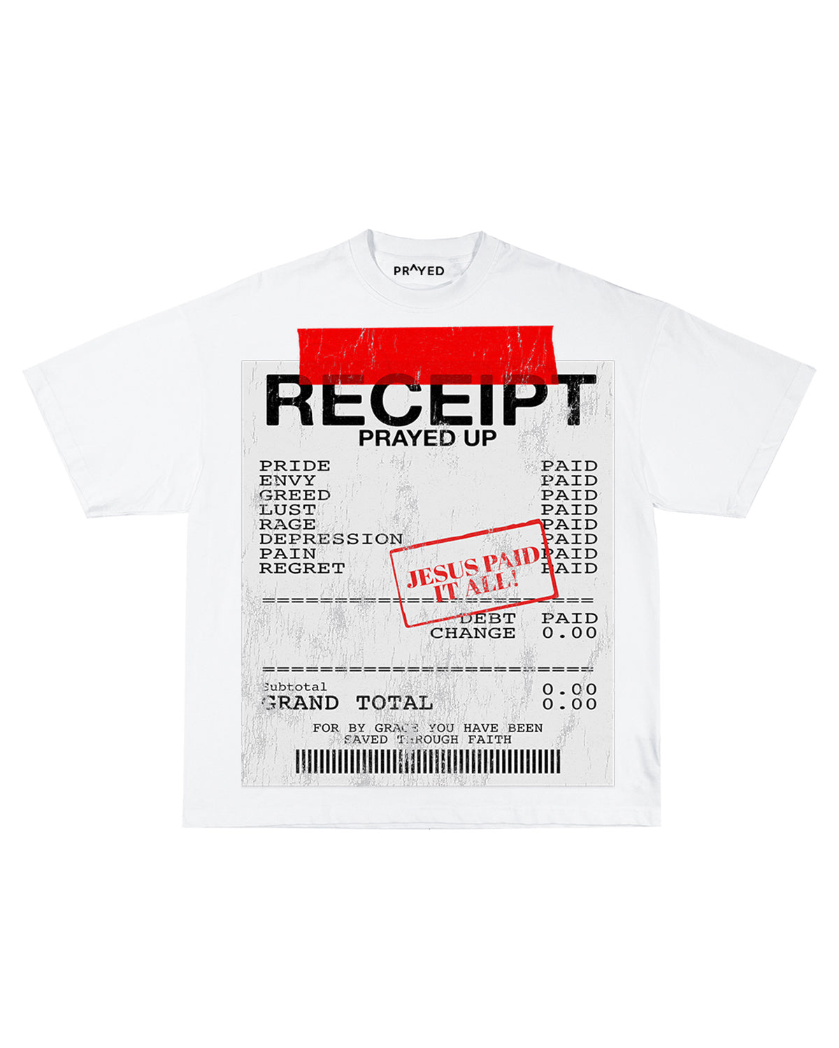 Receipt Unisex Christian T-Shirt – Prayed Up Apparel